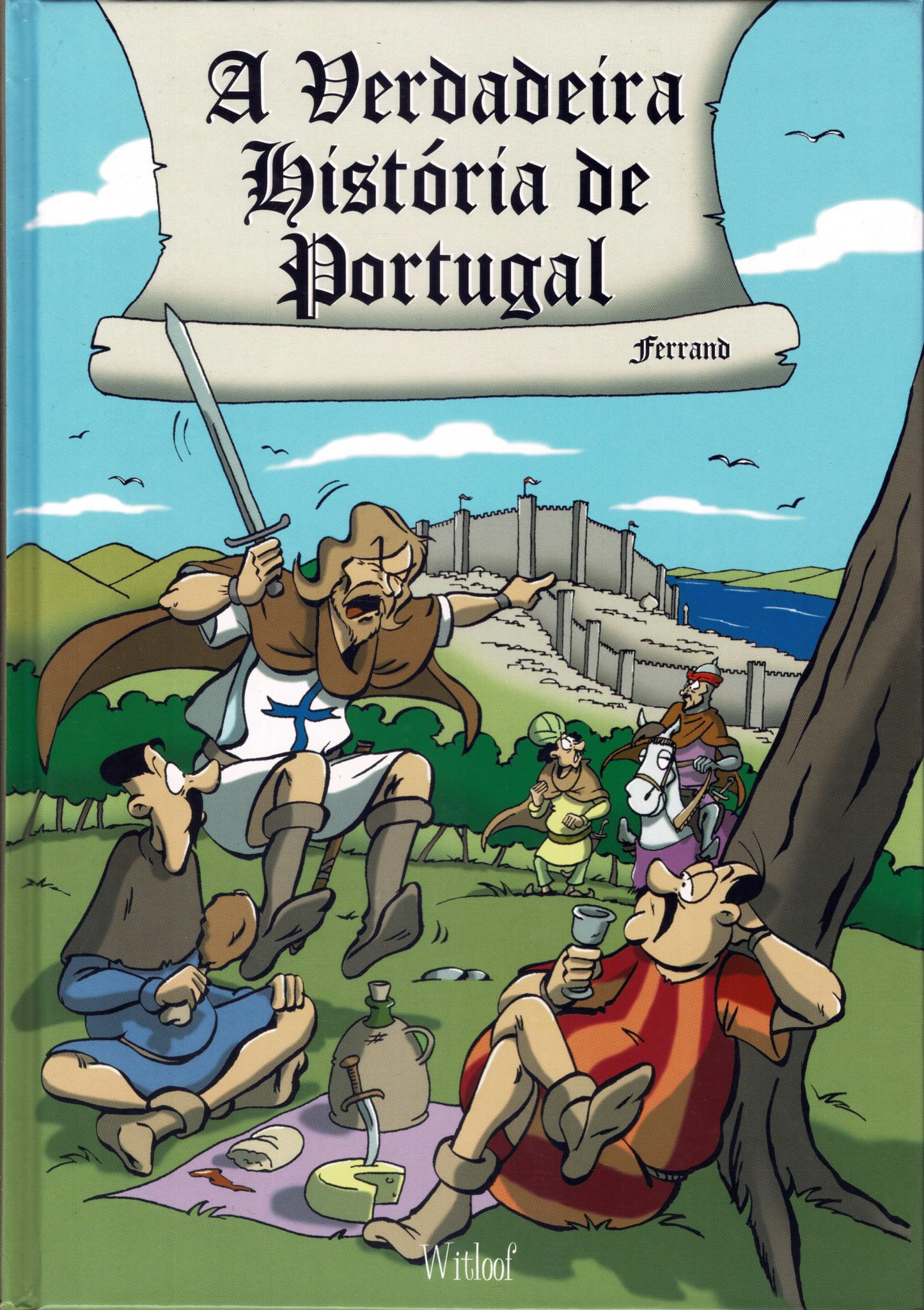A Verdadeira História de Portugal – Cronologia da Banda Desenhada ...